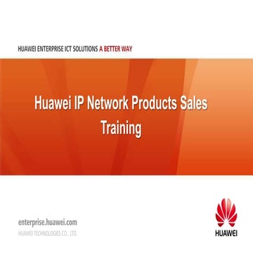 Huawei IP Network Products Sales Specialist Training(HCSA) - revised.pptx