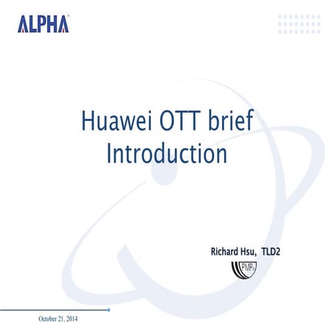 Huawei OTT Brief Introduction | PPTX