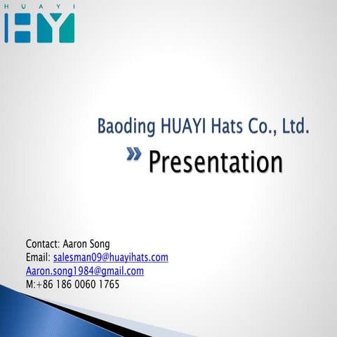 One-stop hat products factory in China--HUAYI | PPTX