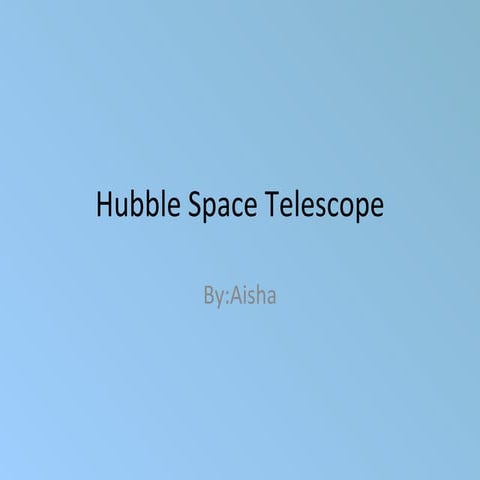 Hubble space telescope | PPS