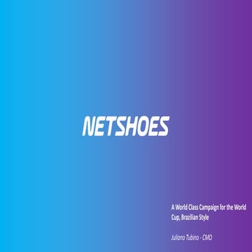 [HUBFORUM Sao Paulo] Netshoes - Juliano Tubino | PPT