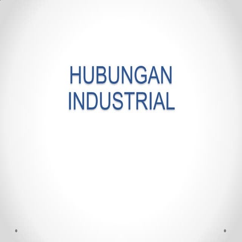 HUBUNGAN INDUSTRIAL.pptx