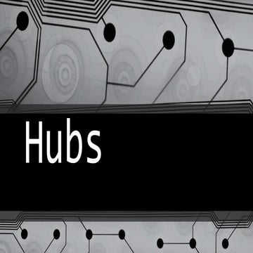 Hubs | PPTX