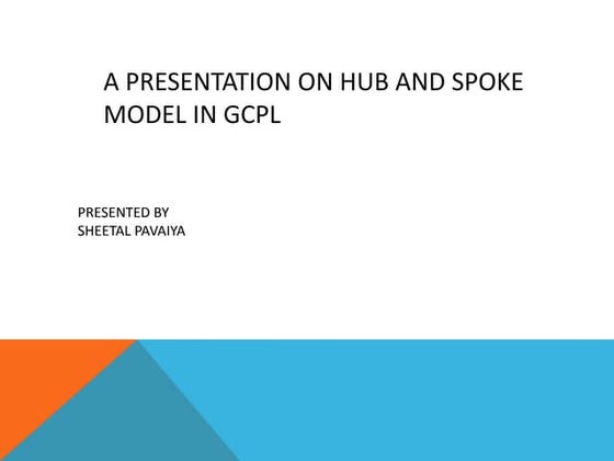 Hub and spoke model | PPTX