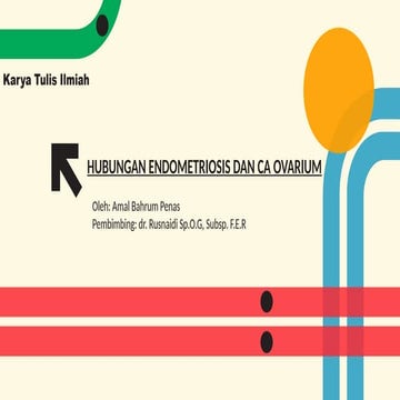 HUBUNGAN ENDOMETRIOSIS DAN CA OVARIUM.pptx
