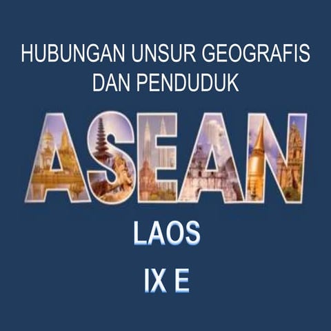 Hubungan Unsur Geografis dan Penduduk Asia Tenggara.pptx