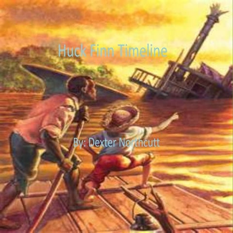 Huck finn timeline | PPTX