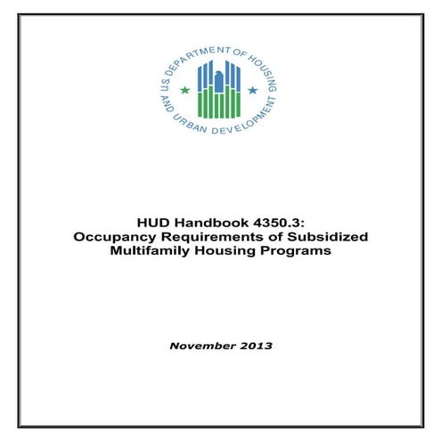 HUD Handbook 4350.3 Occupancy Requirements of Subsidized Multifamily ...