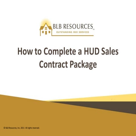 1S & 2S - How to Complete a HUD Sales Contract Package Rev | PPT