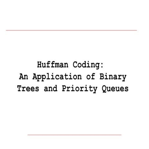 Huffman Data Structures And Algorithums Ppt Programming Languages 0926