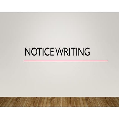 NOTICE WRITING POWER POINT CLASS FOR SEVENTH | PDF
