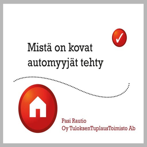 Huippuautomyyjän ominaisuudet tutkimus_tuplaamo_pasi_rautio | PDF