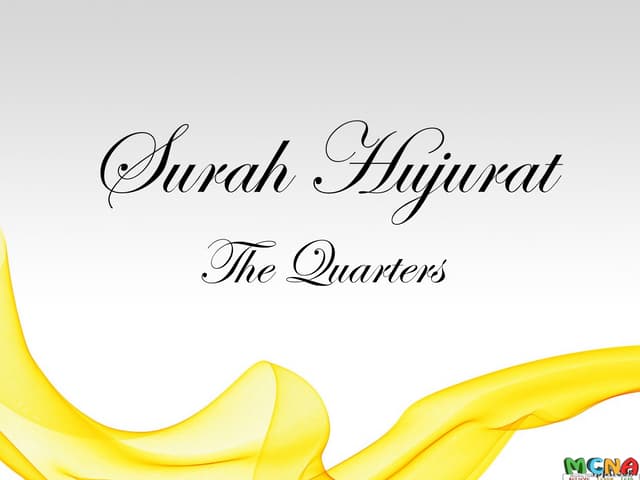 Surah al Hujrat New PPT | PPTX | Islam | Religion & Spirituality