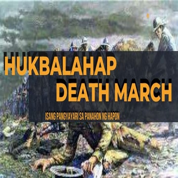 Hukbalahap & death march_20240624_170503_0000.pptx