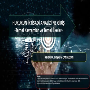 HUKUKUN İKTİSADİ ANALİZİ’NE GİRİŞ -Temel Kavramlar ve Temel İlkeler- | PPT