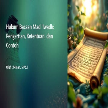 Hukum-Bacaan-Mad-Iwadh-Pengertian-Ketentuan-dan-Contoh (1).pptx