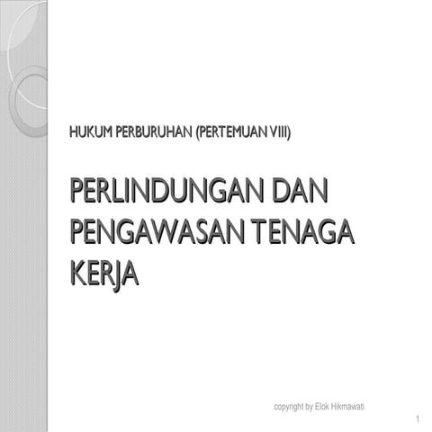 Hukum-Ketenagakerjaan-Pertemuan-5 dan 6.ppt
