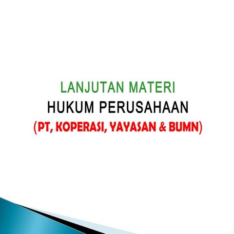 LANJUTAN MATERI HUKUM PERUSAHAAN | PPT