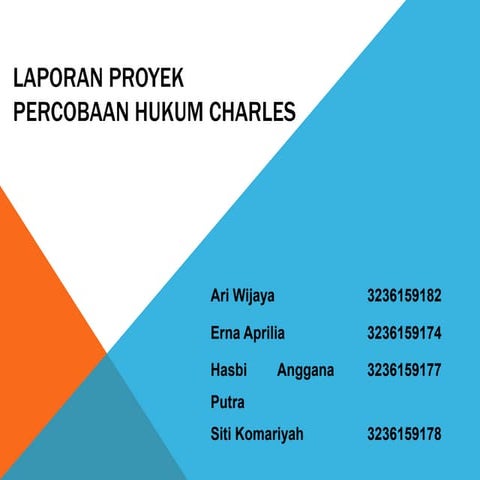 Hukum charles ppt | PPTX