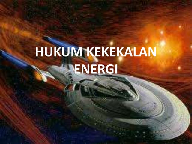 Hukum Kekekalan Energi | PPT