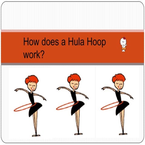 Hula hoops | PPTX