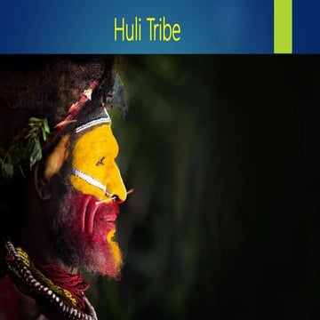 Huli Tribe | PPT