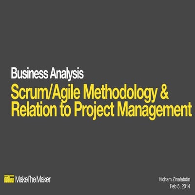 Business Analysis - Scrum/Agile Methodology & Relation to Project ...