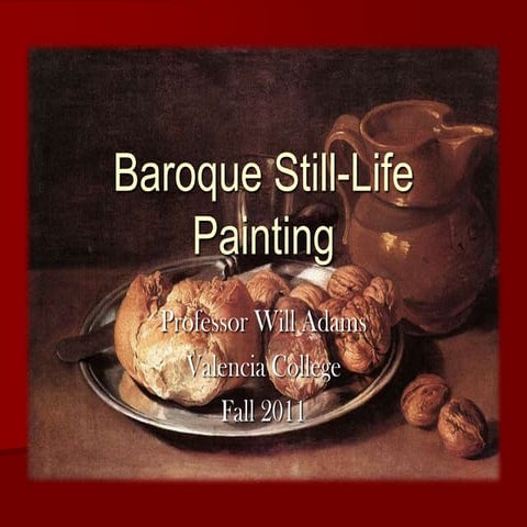 Hum1020 1030 baroque still life painting | PPTX