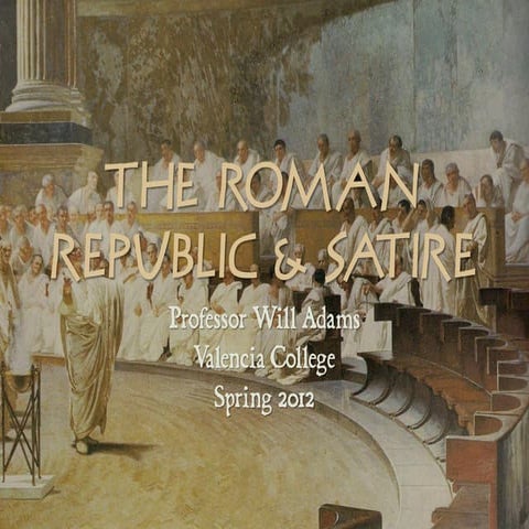 Hum1020 1200 the roman republic & satire | PDF
