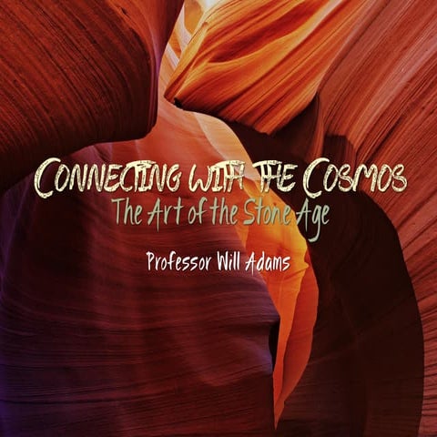 HUM1020 SP2023 Connecting With The Cosmos - Art of the Stone Age.pdf