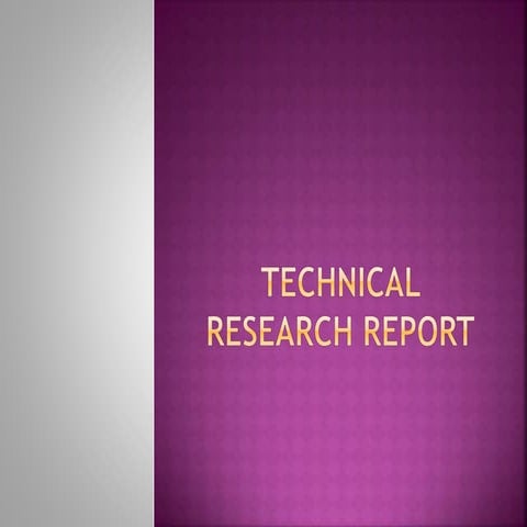 Technical Research Report | PPTX
