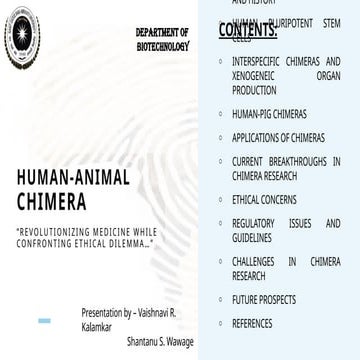 Human-Animal Chimera: Revolutionizing Medicine While Confronting ...