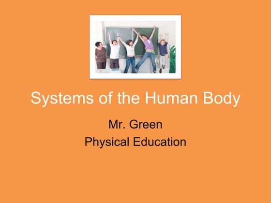 Human Body Systems PPT | PPT