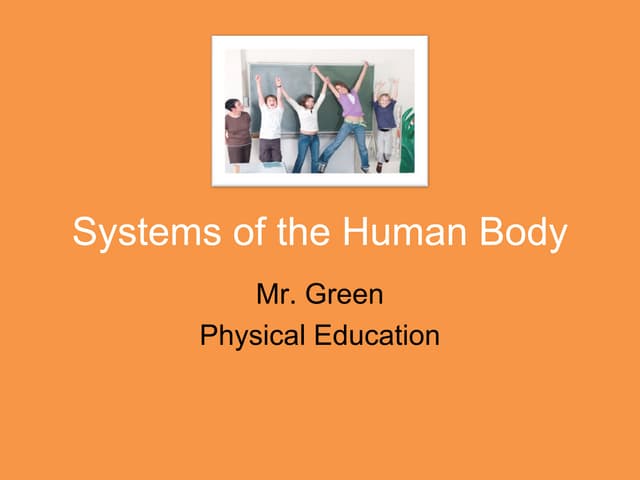 Human Body Systems PPT | PPT