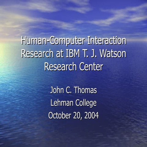 Human Computer Interaction Research At Ibm T Ppt Computing