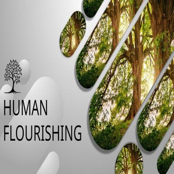 Human flourishing for sts subject here is the full details | PPTX