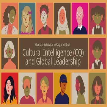 HUMAN BEHAVIOR cultural intelligence and global leadeership.pptx