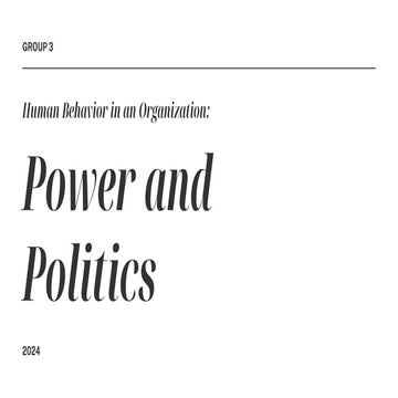 Human Behavior in an OrganizatioN POWER AND POLITICS | PDF