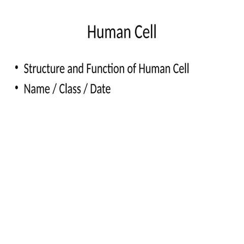 This is an introduction to Human Cell Presentation | PPTX