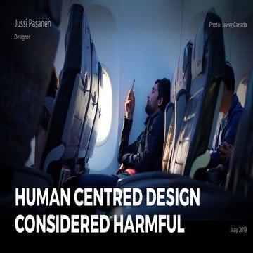 Human centred design considered harmful | PDF