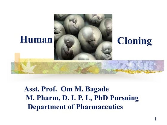 BIOETHICS INVOLVED IN CLONING | PPTX | Biotech and Biomedical Industry ...