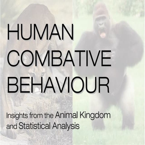 Human Combative Behavior Presentation | PPT