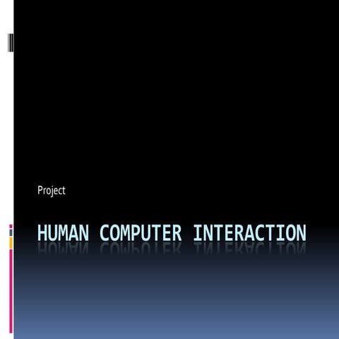 Human Computer Interaction | PPT