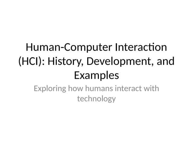 Human Computer Interaction Hci Presentation Pptx Operating Systems