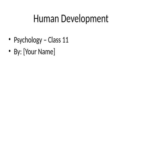 Stages_of_Human_Development An Overview.pptx