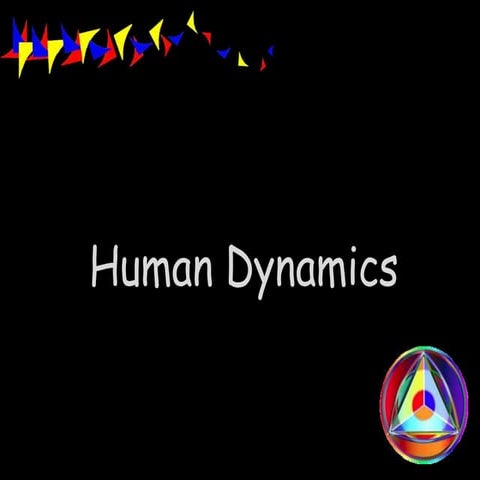 Human Dynamics | PPT