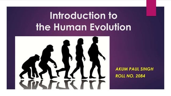 Evolution of man | PPT