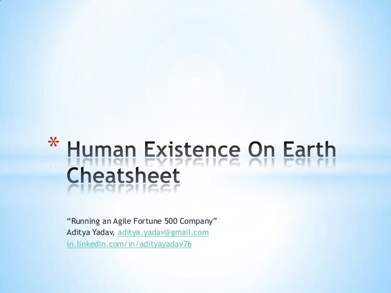 Human Existence On Earth Cheatsheet