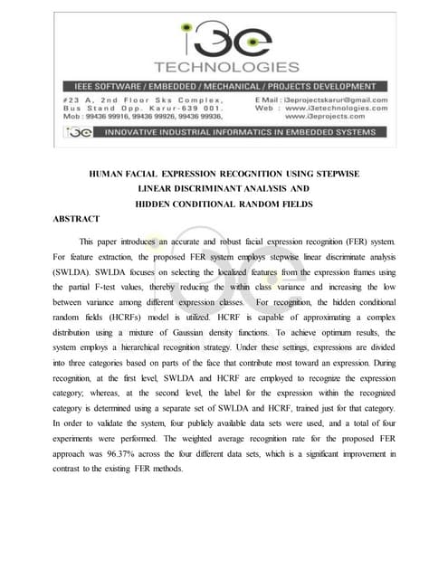 Human Facial Expression Recognition Using Stepwise Linear Discriminant Analysis And Hidden