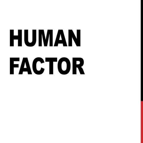 Human factor 2.pptx